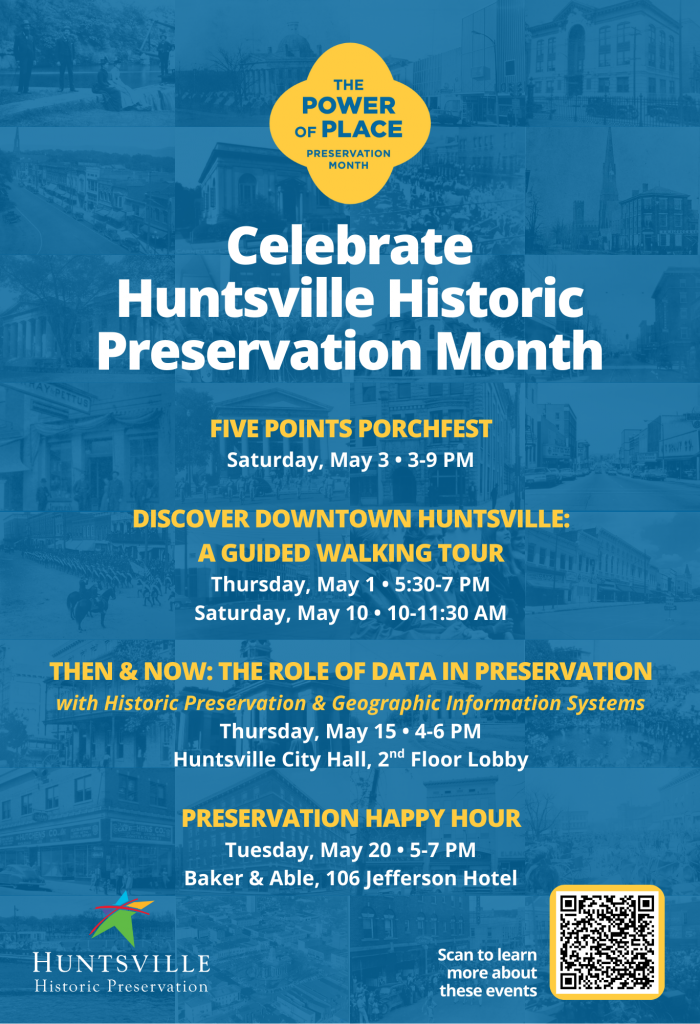 City celebrates Historic Preservation Month with #ThePowerofPlaceHSV ...