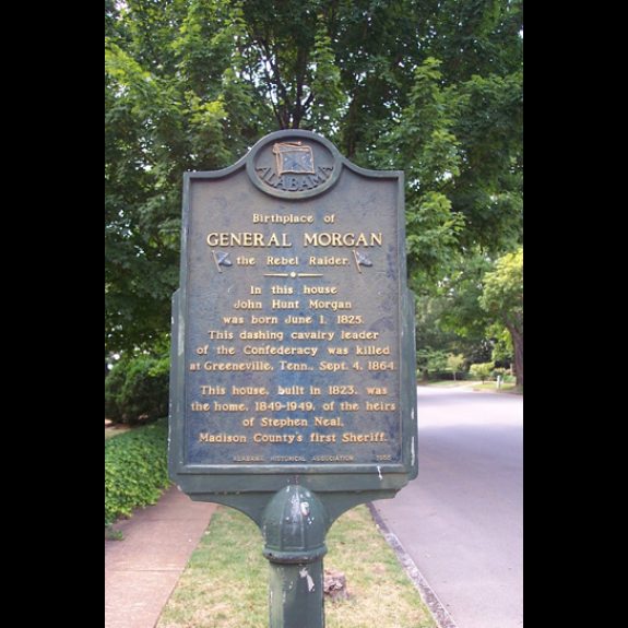 Birthplace of General John Hunt Morgan - City of Huntsville
